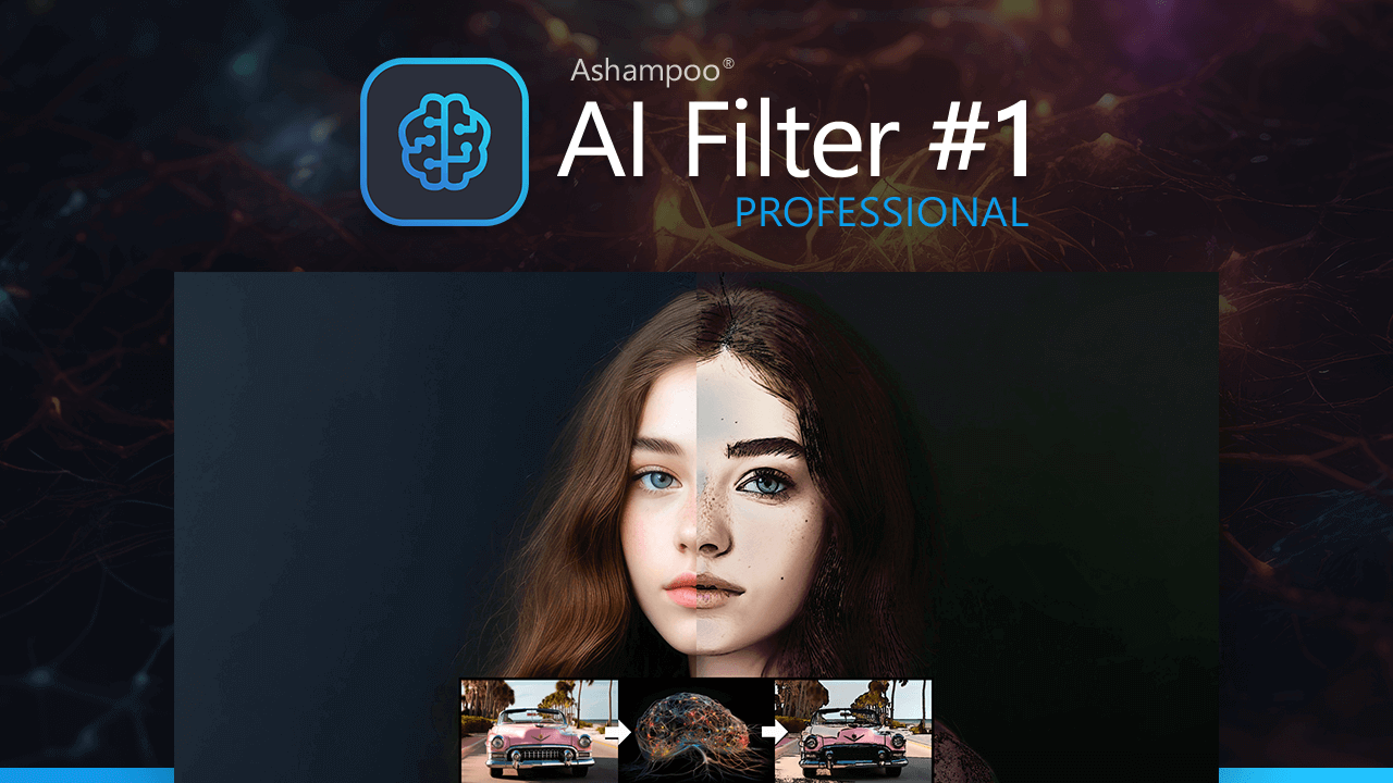 Ashampoo® AI Filter #1 professional - Overview - Ashampoo®